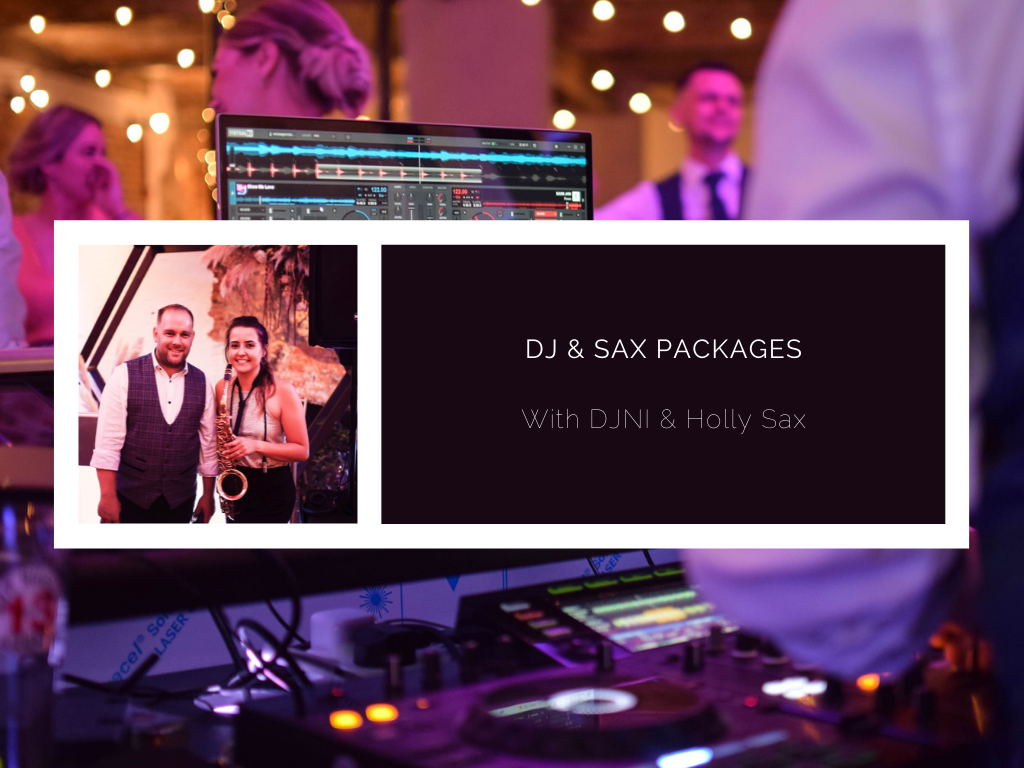 DJ & Saxophone Package – DJNI